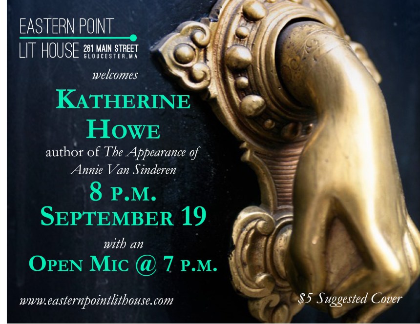 Katherine Howe at the Eastern Point Lit House open Mic – Good Morning ...