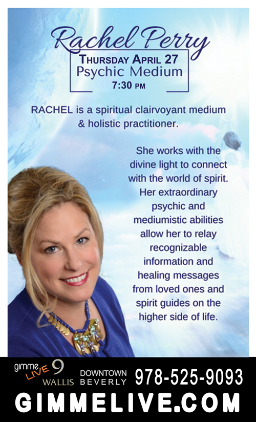 PSYCHIC MEDIUM RACHEL PERRY – COMES TO BEVERLY – Good Morning Gloucester