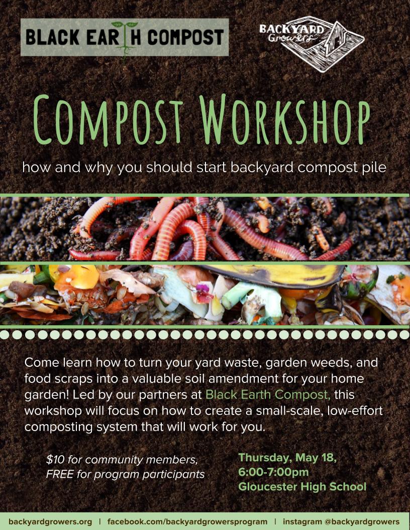 Composting Workshop with Backyard Growers and Black Earth Compost ...
