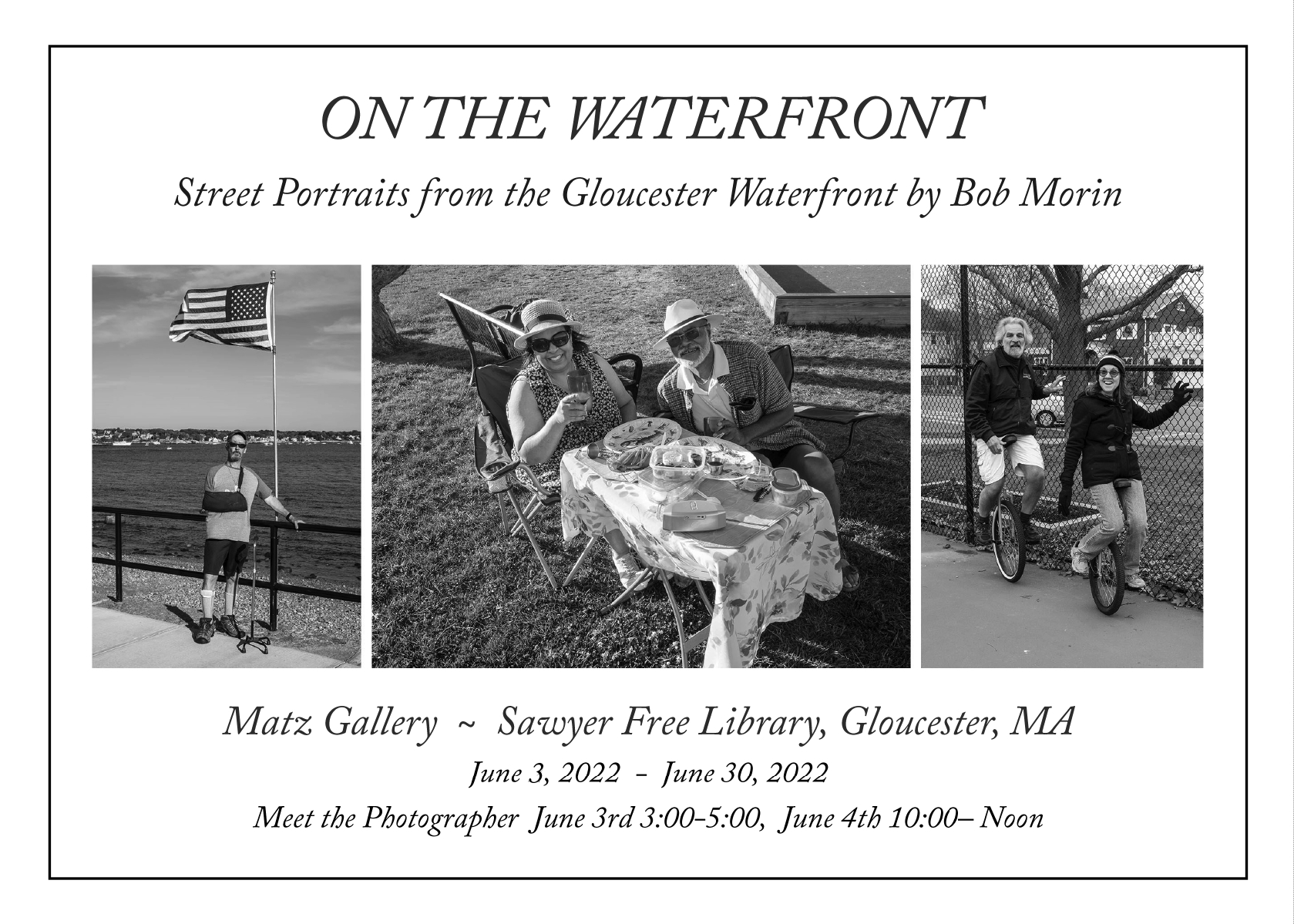Bob Morin: solo exhibit of photography at the Matz Gallery, Sawyer Free ...
