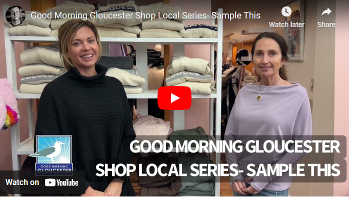 2022 Good Morning Gloucester Shop Local Series-Sample This – Good Morning Gloucester