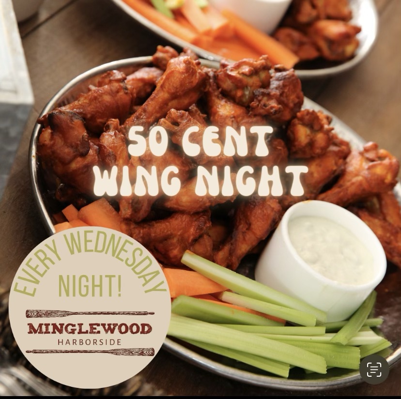 Wednesday Night 50 Cent Wings At Minglewood Harborside!!!! – Good ...