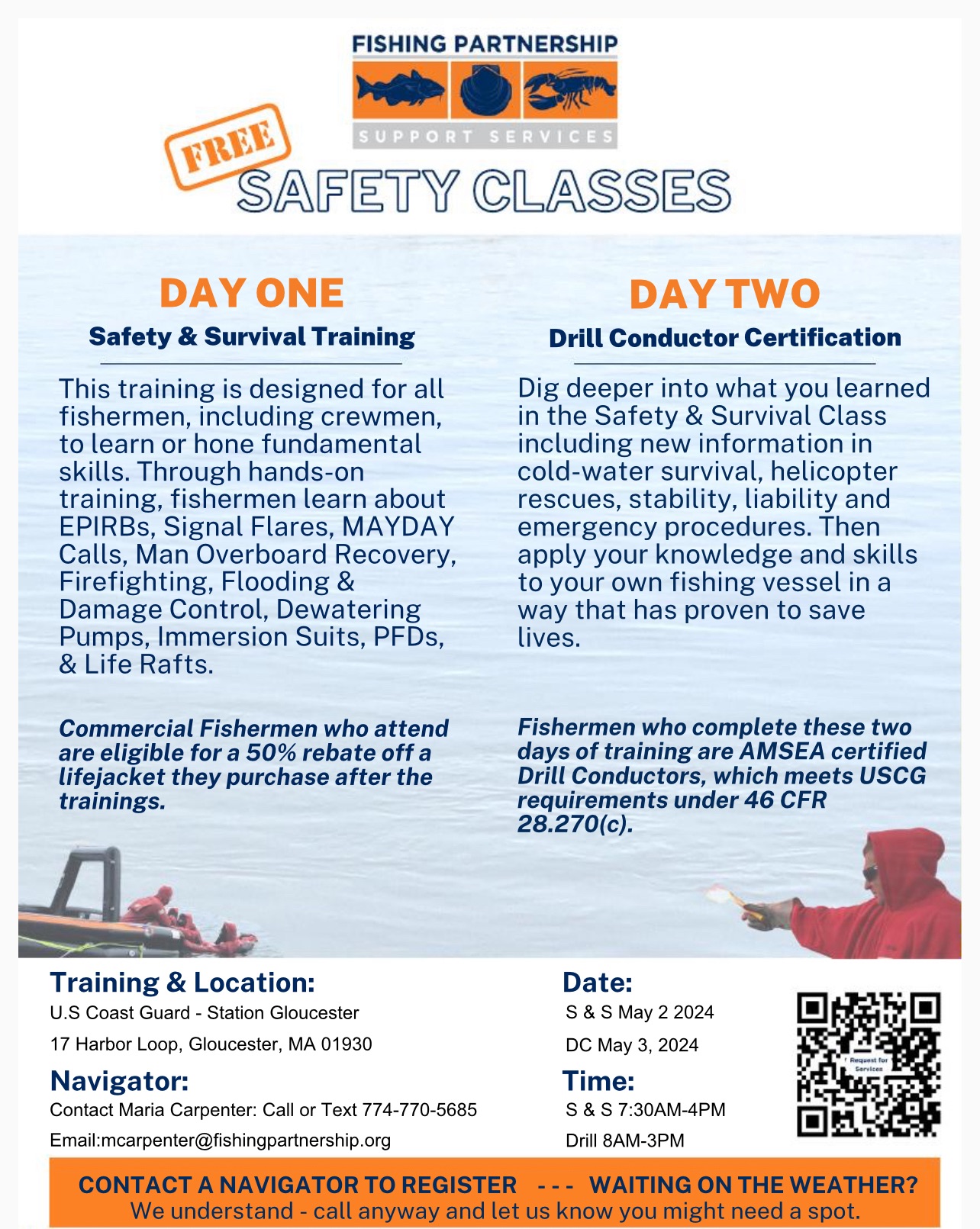 A free, two-day safety training for commercial fishermen on May 2-3 at ...
