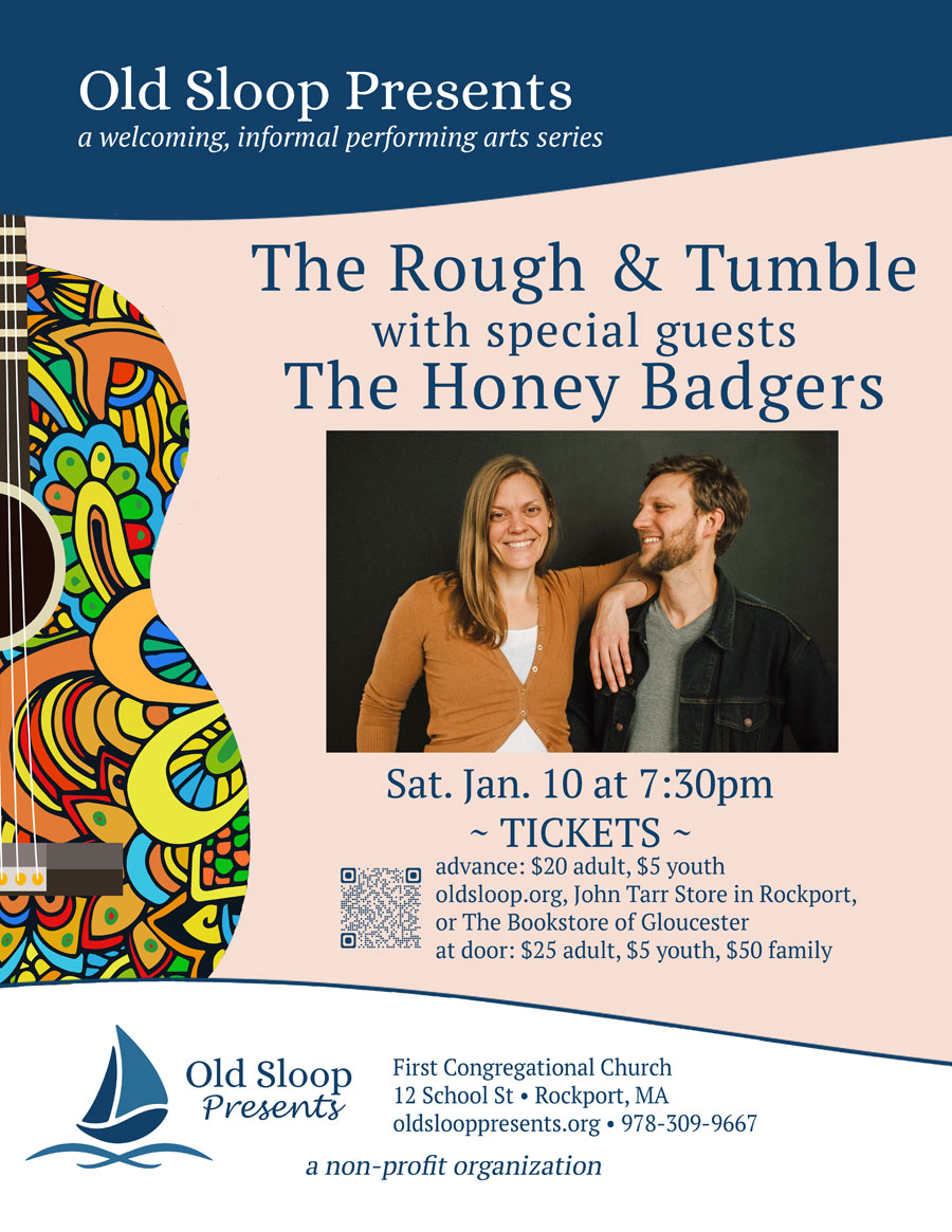 Old Sloop Presents~Saturday, January 10th The Rough & Tumble with ...