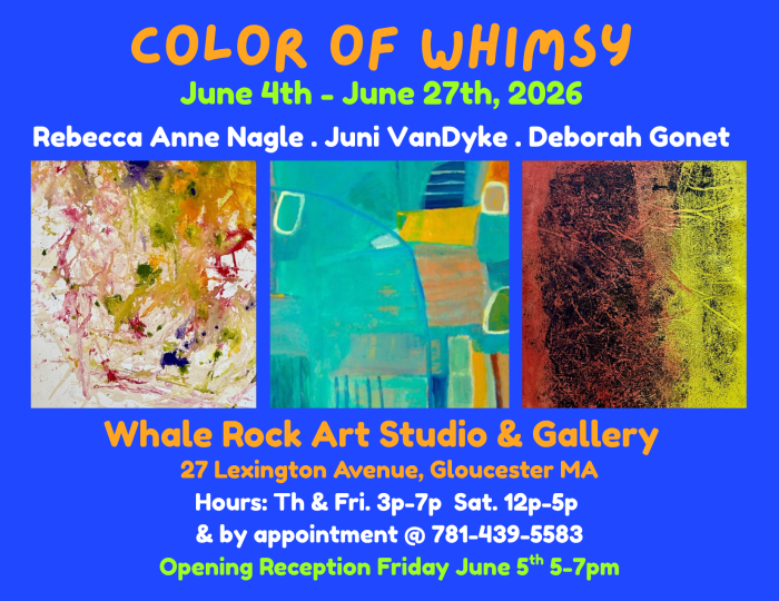 Color of Whimsy Juni Van Dyke Show – Good Morning Gloucester